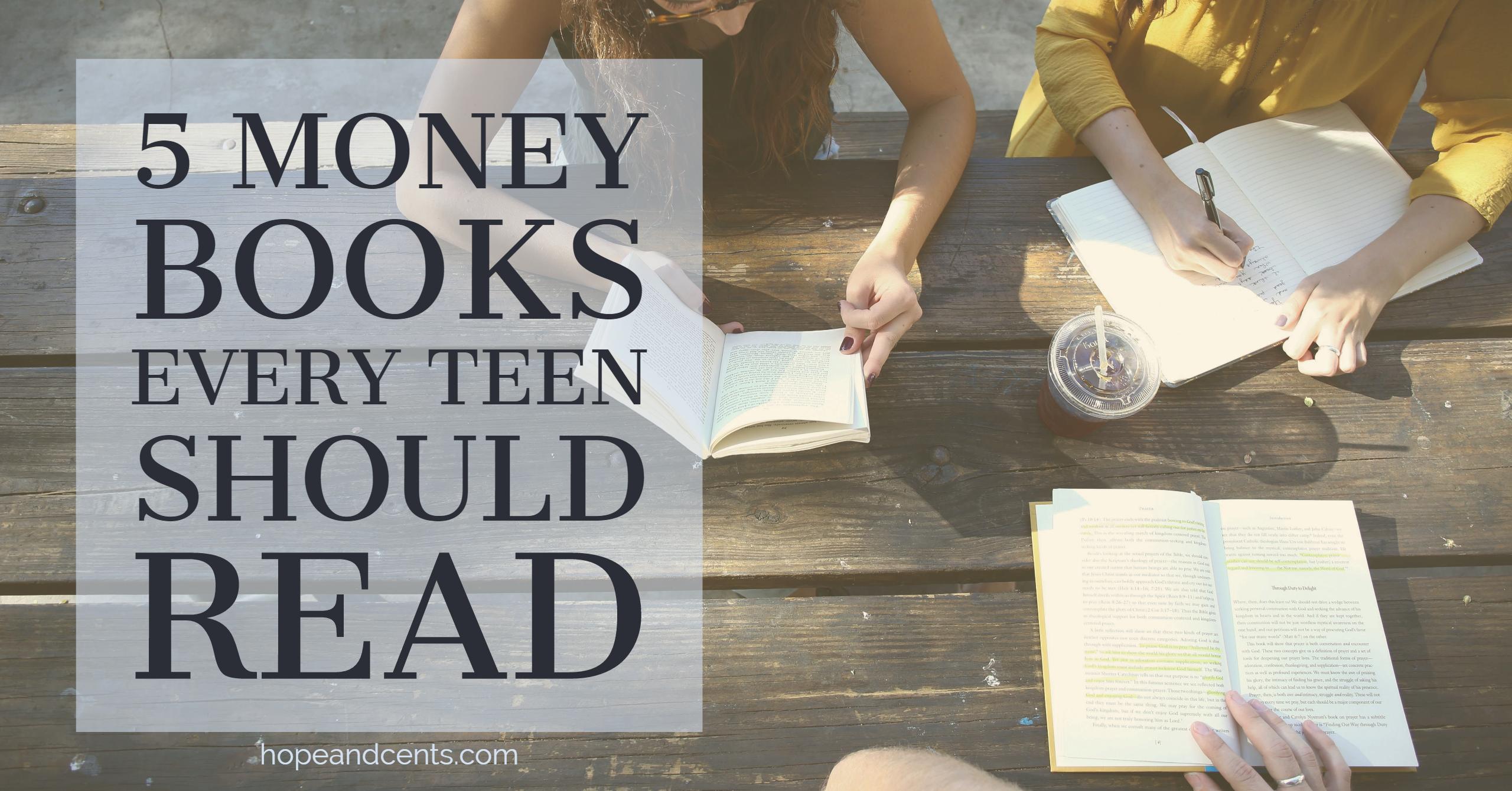 5 Money Books Every Teen Should Read - Hope+Cents