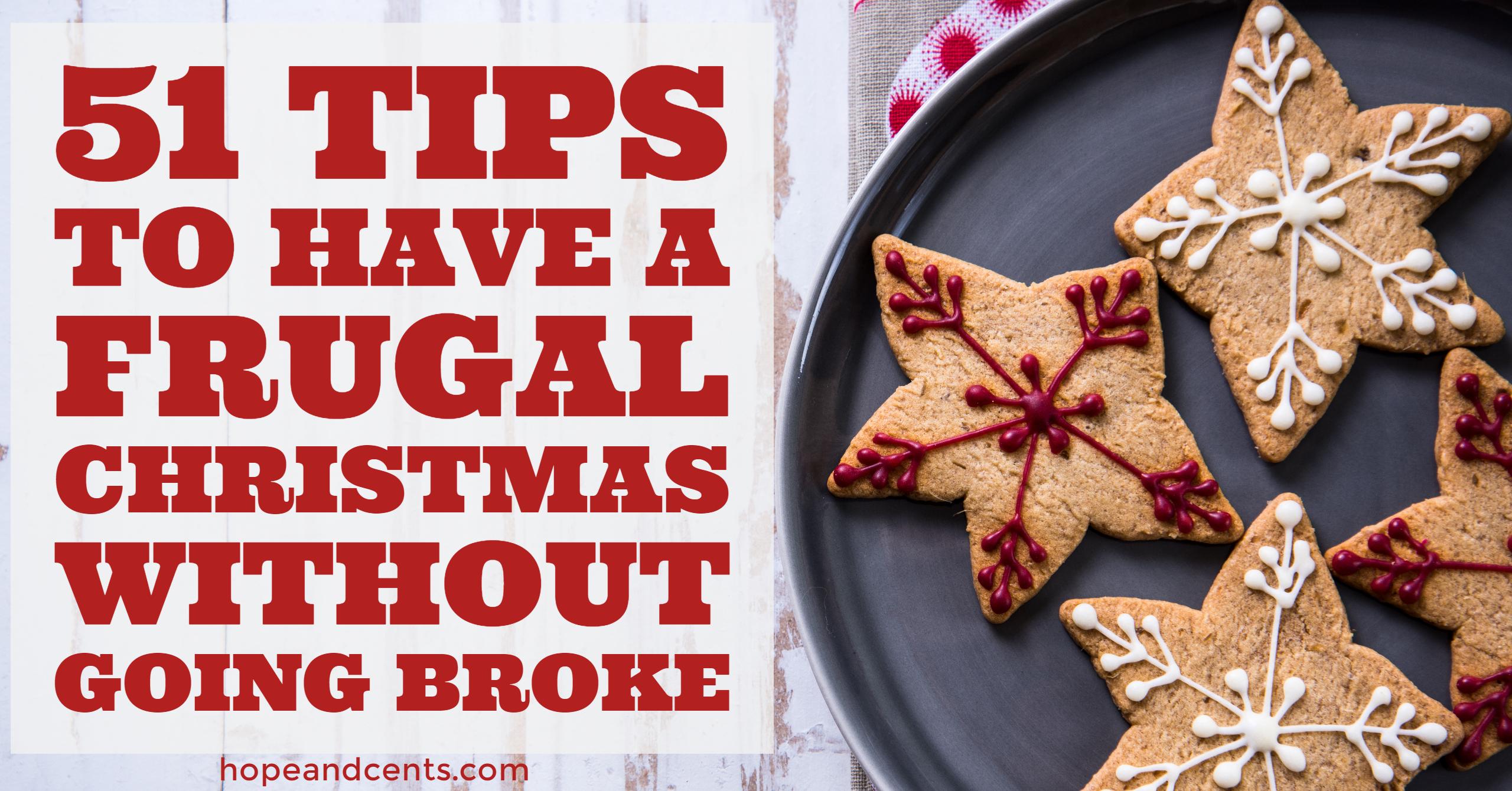 51 Tips to Have a Frugal Christmas Without Going Broke - Hope+Cents