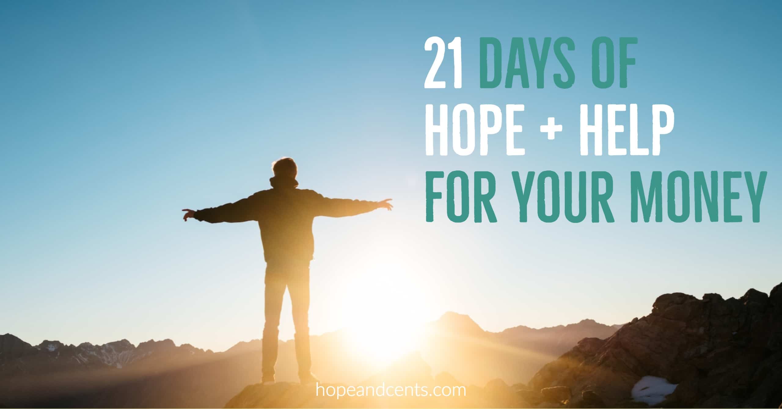 21 Days of Hope + Help for Your Money - Hope+Cents